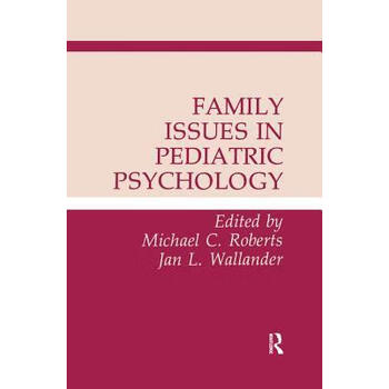 Family Issues in Pediatric Psychology