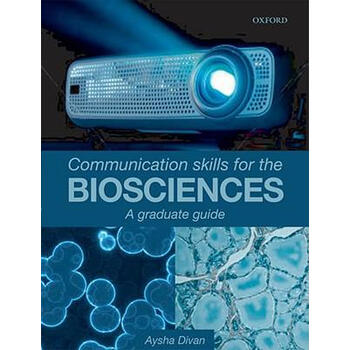 Communication Skills for the Biosciences: A Gra