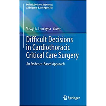 Difficult Decisions in Cardiothoracic Critical C