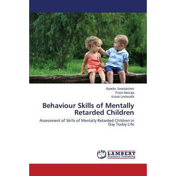 Behaviour Skills of Mentally Retarded Children