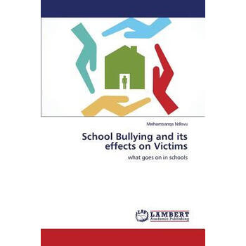 School Bullying and Its Effects on Victims