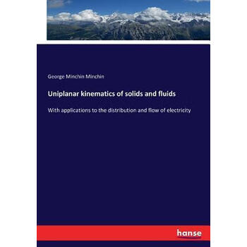 Uniplanar kinematics of solids and fluids