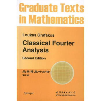 [正版图书] Classical fourier analysis [美]LoukasGrafako