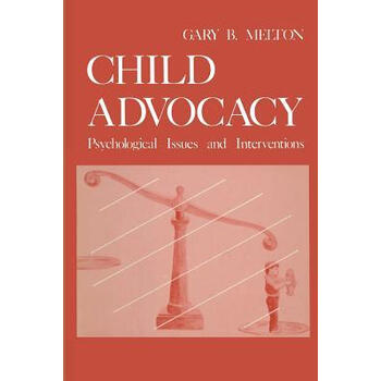 Child Advocacy: Psychological Issues and Interv