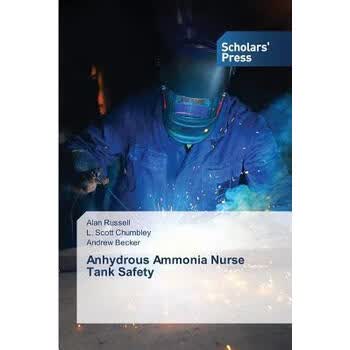 Anhydrous Ammonia Nurse Tank Safety