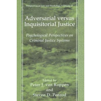 Adversarial Versus Inquisitorial Justice: Psych