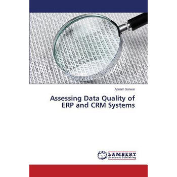 Assessing Data Quality of Erp and Crm Systems