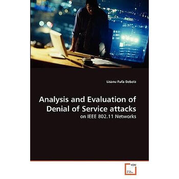 Analysis and Evaluation of Denial of Service Att