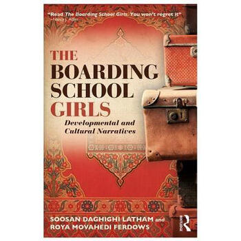 The Boarding School Girls: Developmental and Cu