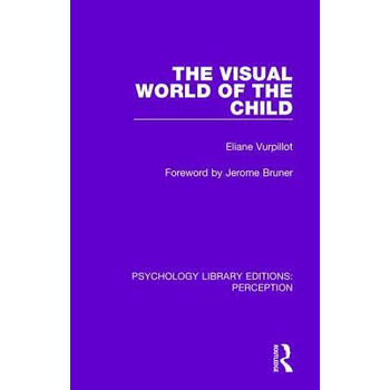 The Visual World of the Child