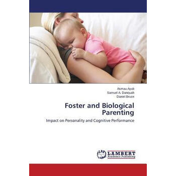 Foster and Biological Parenting