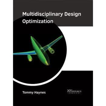 Multidisciplinary Design Optimization