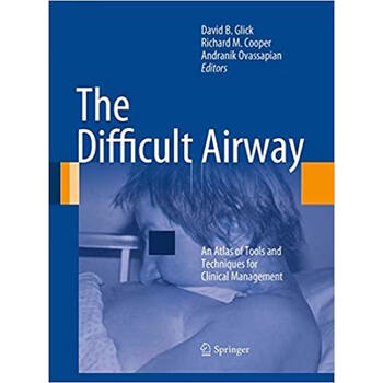 The Difficult Airway: An Atlas of Tools and Tech