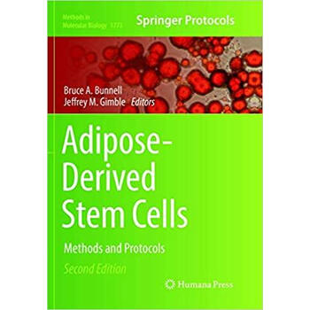Adipose-Derived Stem Cells: Methods and Protocol