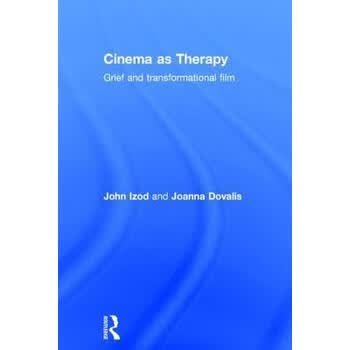 Cinema as Therapy: Grief and Transformational F