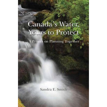 Canada's Water, Yours to Protect