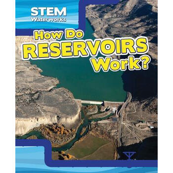How Do Reservoirs Work?