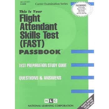 Flight Attendant Skills Test (FAST): Test Prepar