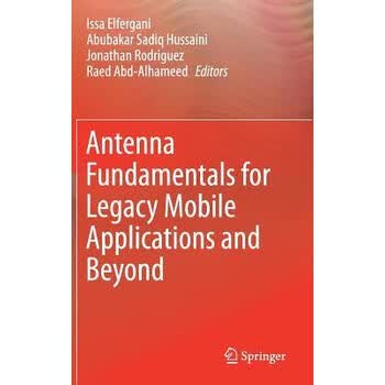 Antenna Fundamentals for Legacy Mobile Applicati