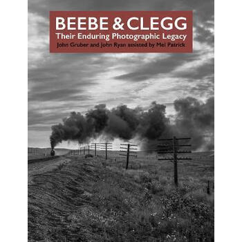 Beebe and Clegg: Their Enduring Photographic Leg