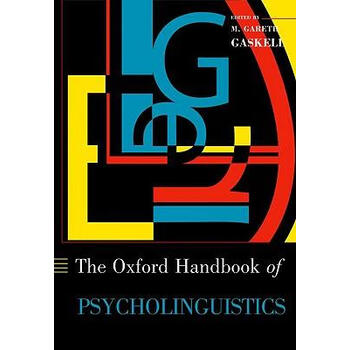 高被引The Oxford Handbook of Psycholinguistics