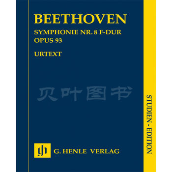 贝多芬 F大调第八交响曲 op. 93 Beethoven Ludwig van Symphony