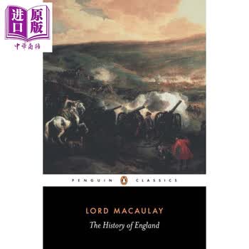 托马斯·巴宾顿·麦考莱：英格兰史 英文原版 The History of England