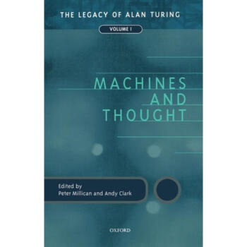 Machines and Thought: The Legacy of Alan Tur...