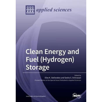 Clean Energy and Fuel (Hydrogen) Storage