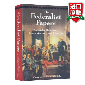 英文原版 联邦党员文集 The Federalist Papers 经典文学