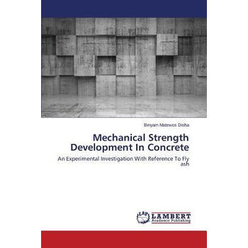 Mechanical Strength Development in Concrete
