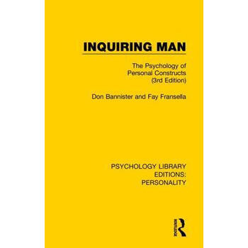 Inquiring Man: The Psychology of Personal Const