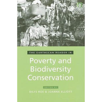 The Earthscan Reader in Poverty and Biodiversit