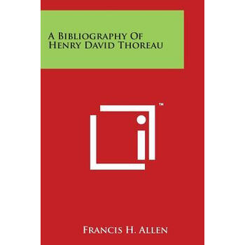 A Bibliography Of Henry David Thoreau