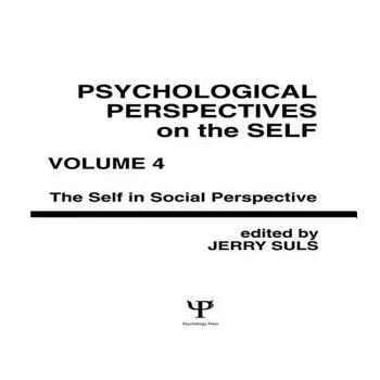 Psychological Perspectives on the Self, Volume