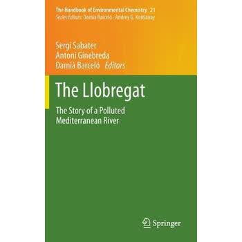 The Llobregat: The Story of a Polluted Mediterra