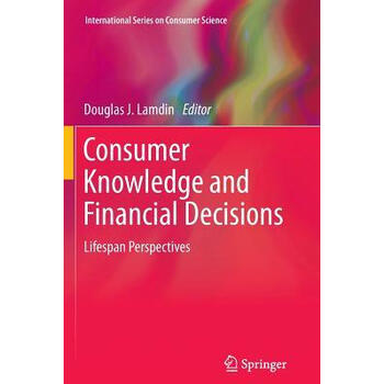 Consumer Knowledge and Financial Decisions: Lif