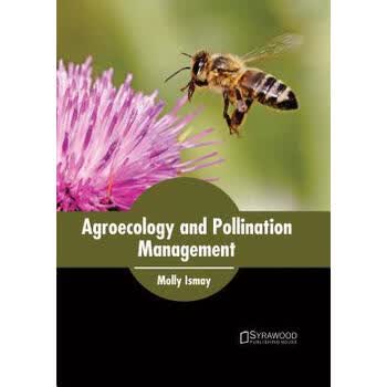 Agroecology and Pollination Management