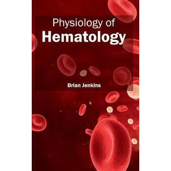 Physiology of Hematology