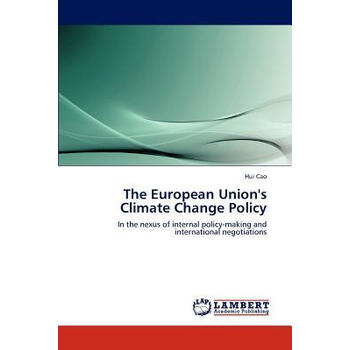 The European Union's Climate Change Policy