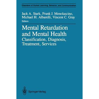Mental Retardation and Mental Health: Classific