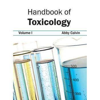 Handbook of Toxicology: Volume I