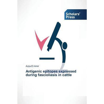 Antigenic Epitopes Expressed During Fascioliasis