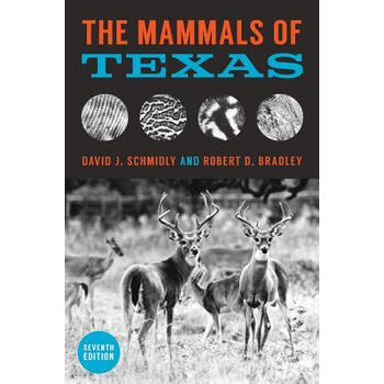 The Mammals of Texas