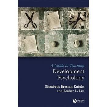 A Guide to Teaching Developmental Psychology