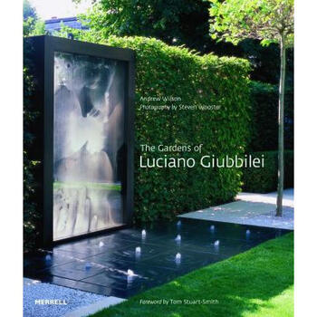The Gardens of Luciano Giubbilei
