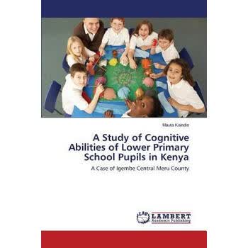 A Study of Cognitive Abilities of Lower Primary