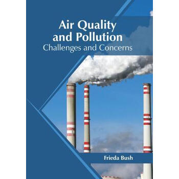 Air Quality and Pollution: Challenges and Concer