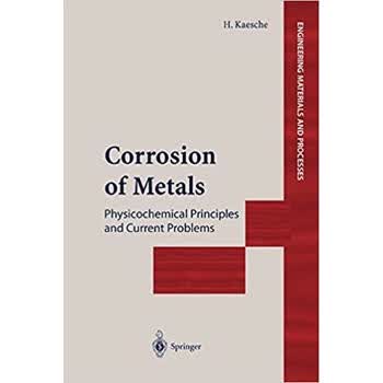 Corrosion of Metals: Physicochemical Principles