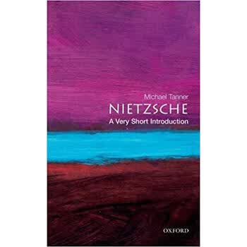 牛津通识读本：尼采 Nietzsche: A Very Short Introduction